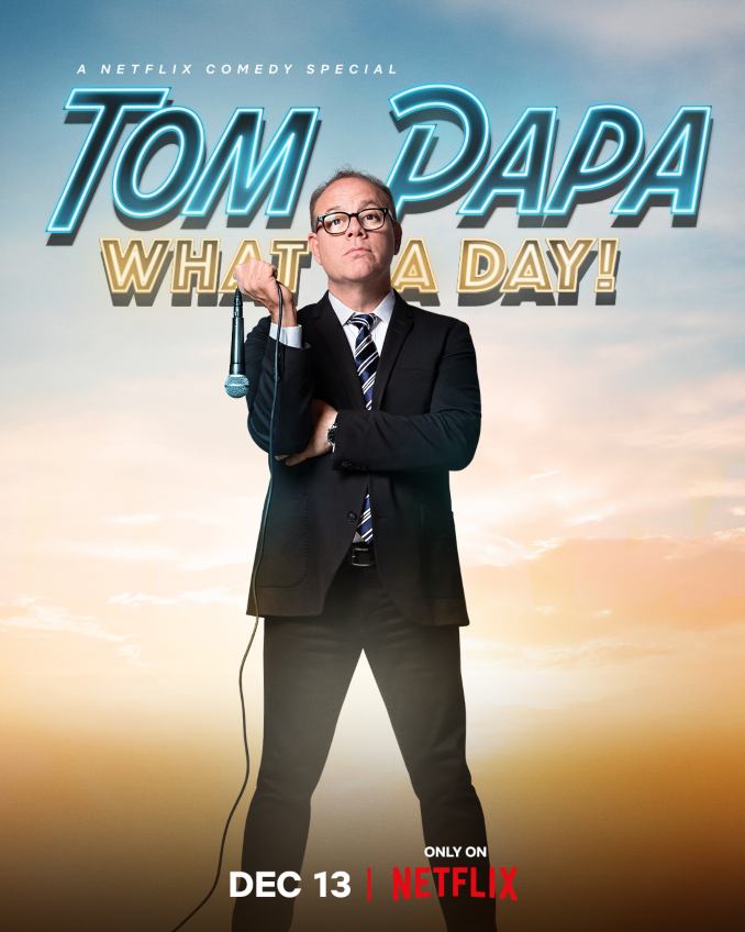 Exclusive: Watch the Trailer for Tom Papa’s New Netflix Special What A ...