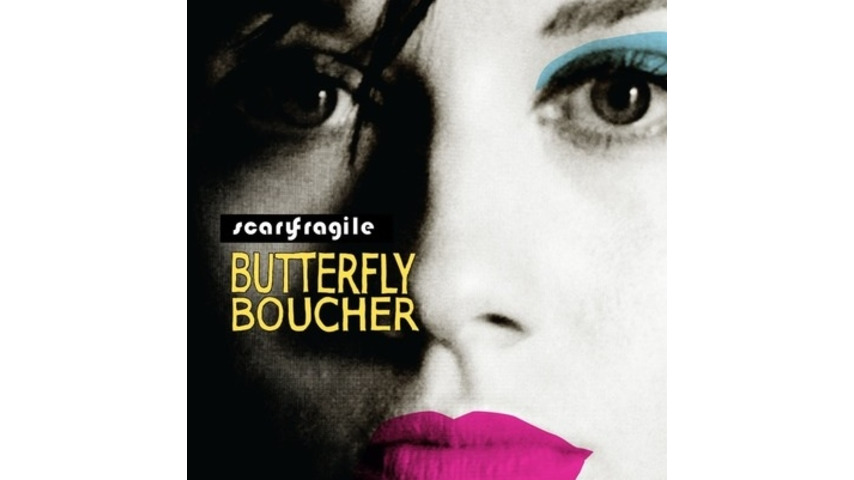 Butterfly Boucher: Scary Fragile - Paste